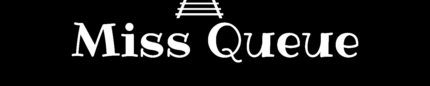 Miss Queue