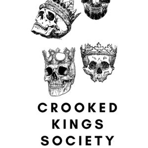CRooKeD KinGS SoCieTY