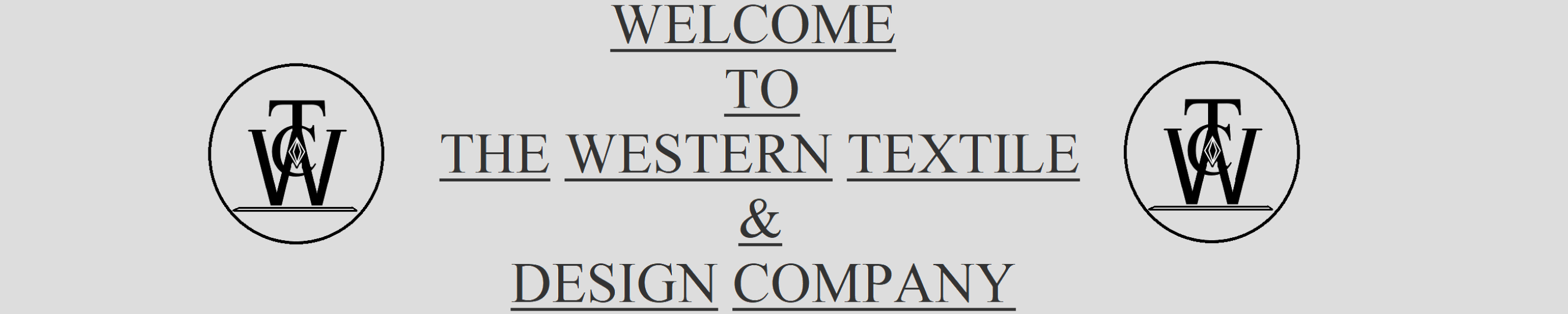 The Western Textile & Design Company (WTC)